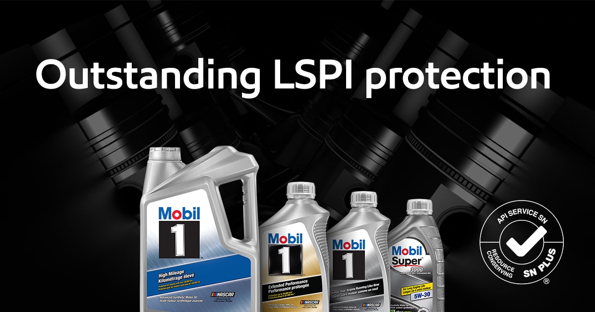 Outstanding LSPI Protection | Mobil™